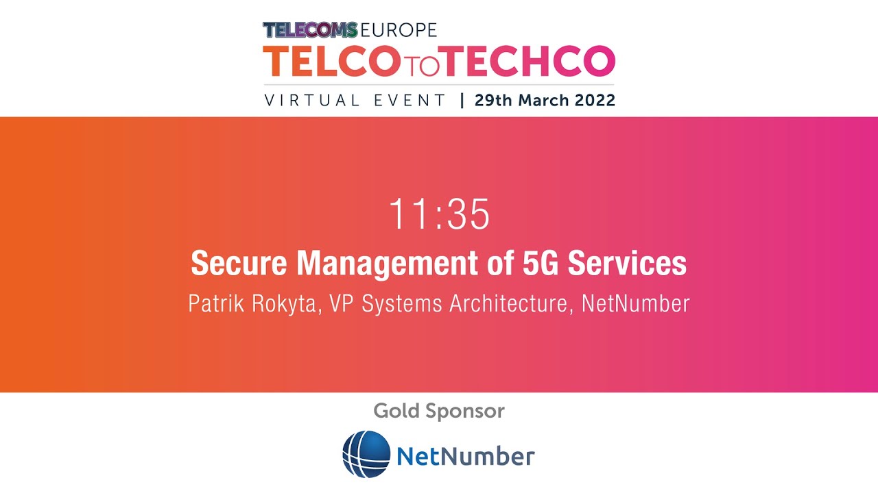 Telco to Techco 2022:  Secure Management of 5G Services, by NetNumber