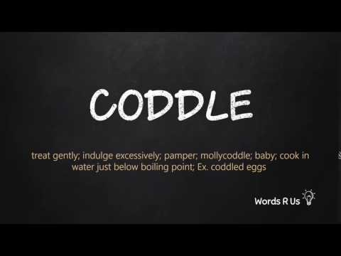 How to Pronounce CODDLE in American English