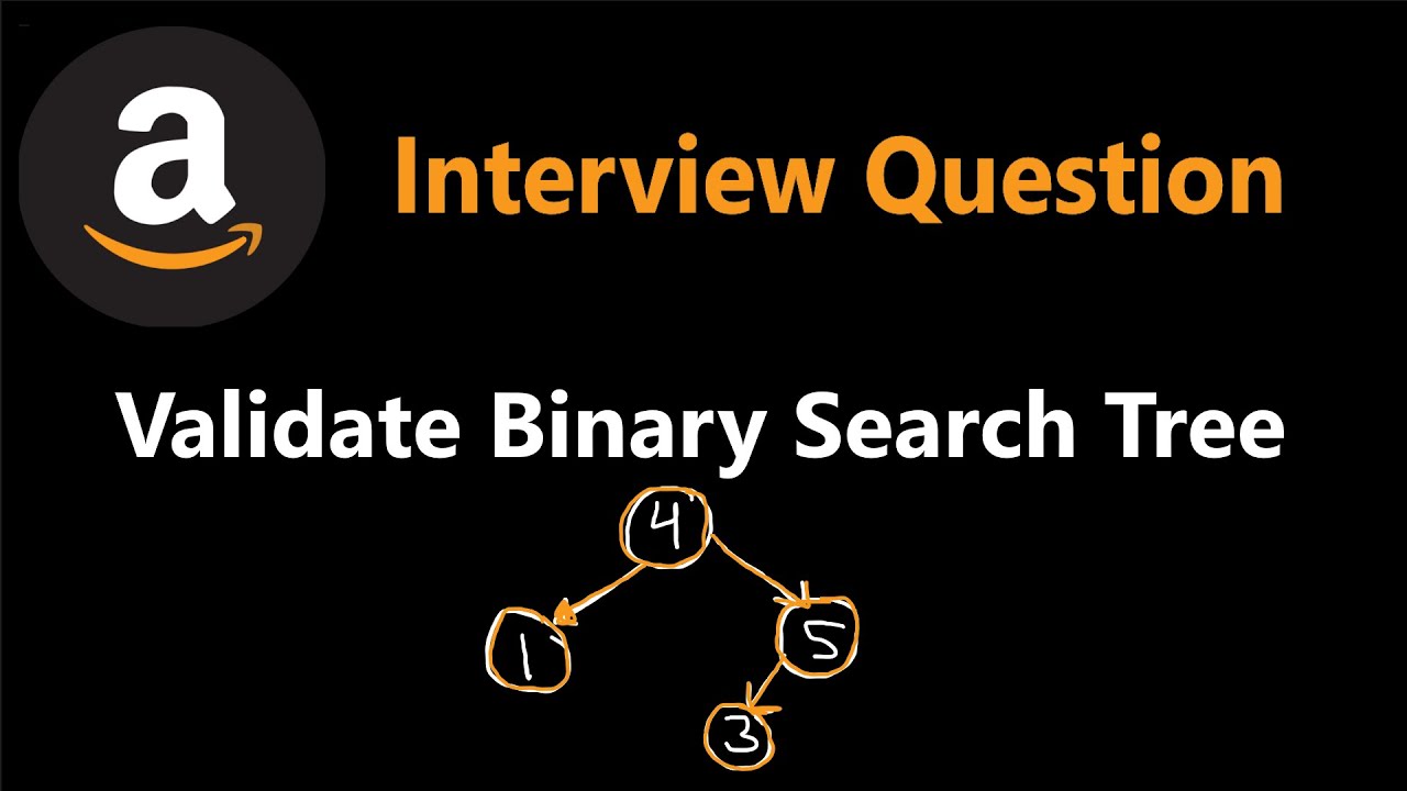 Validate Binary Search Tree - Depth First Search - Leetcode 98