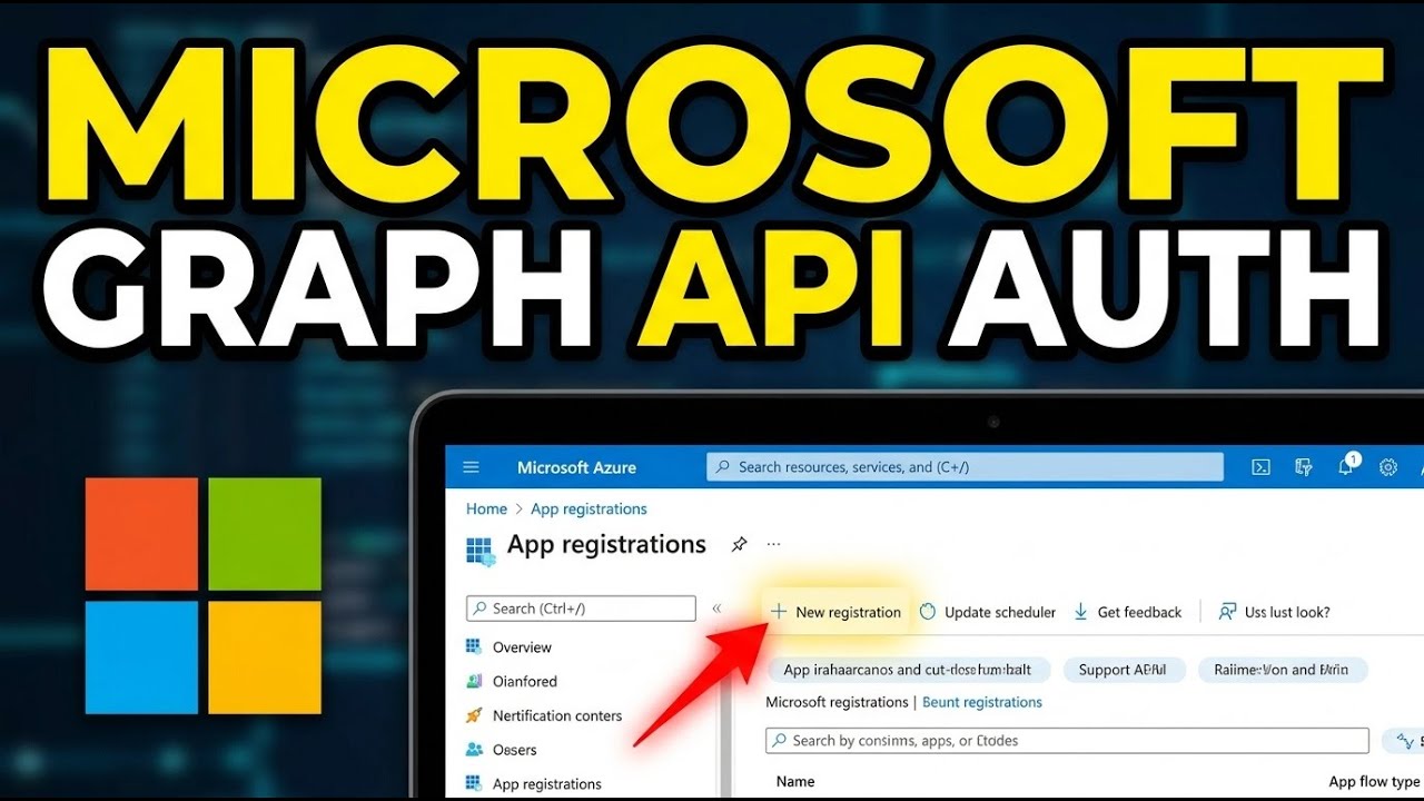 How to authenticate with Microsoft Graph API using app registrations - Complete Guide