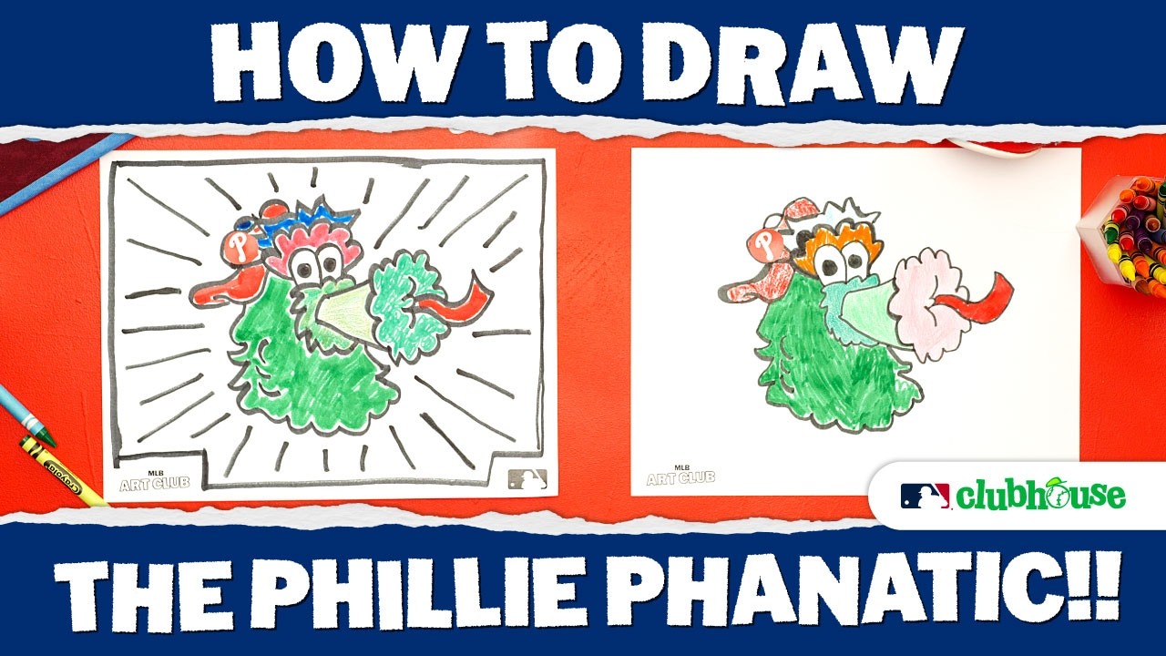 MLB Art Club 🎨 Philadelphia Phillies | Draw the Phanatic | MLB Clubhouse x Crayola