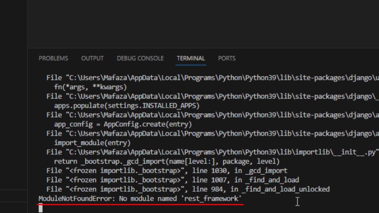 ModuleNotFoundError: No module named rest_framework - Django Python
