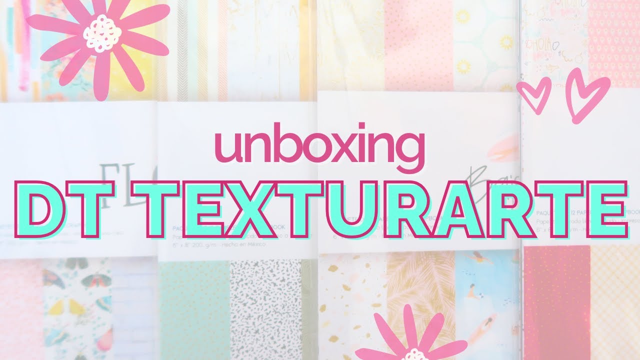 #UNBOXING: DT Texturarte 2025