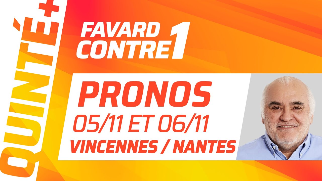 PRONOSTICS QUINTÉ+ 5 ET 6 NOVEMBRE: Gilles Favard clash Guillaume Covès | Favard Contre 1 🥊