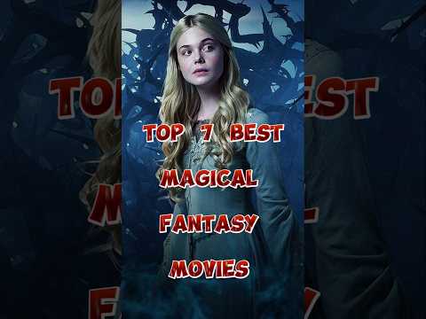 "Best Fantasy Movies Filled with Magic and Adventure!"Top Magical Fantasy Movies You Need to Watch!