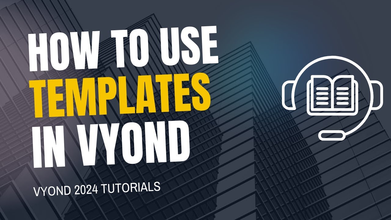 How To Use Templates In Vyond | Vyond 2024 Tutorials