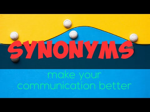 synonyms basic words that one should use in their conversation
