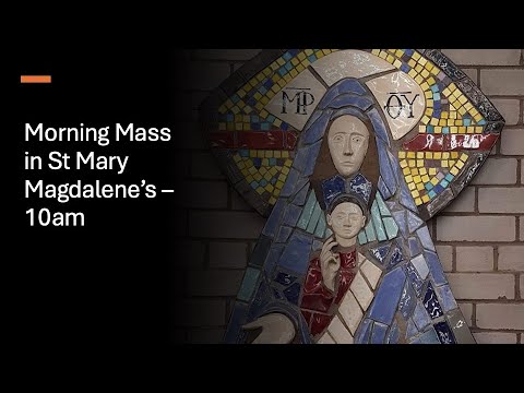 Thursday 19 June 10am in St Mary Magdalene's