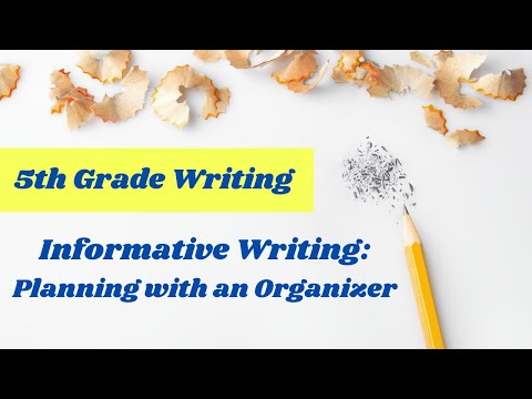 Informative Writing: Planning an essay with a graphic organizer