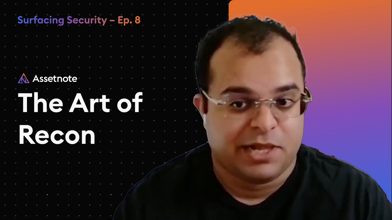 The Art of Recon: Strategies for Modern Asset Discovery | Galaxy.ai