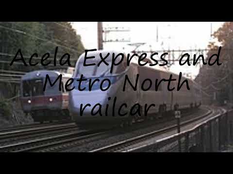 How to pronounce Acela Express and Metro North railcar in English?