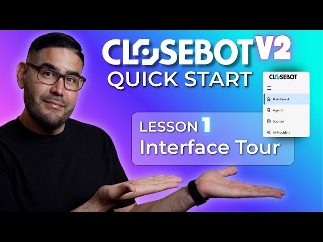 Exploring the New User Interface of Closebot V2: A Comprehensive Guide | Galaxy.ai