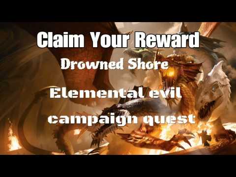 Neverwinter - Claim Your Reward (Elemental Evil Campaign)