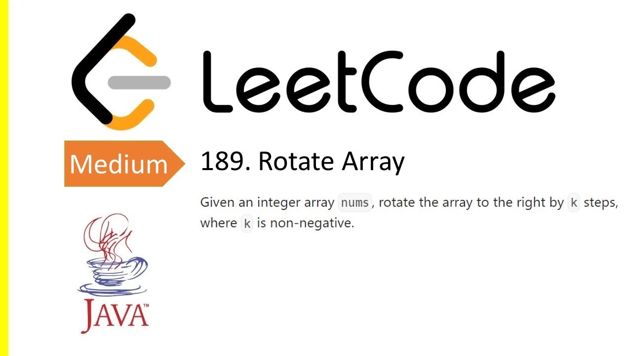LeetCode Problem: 189. Rotate Array | Java Solution