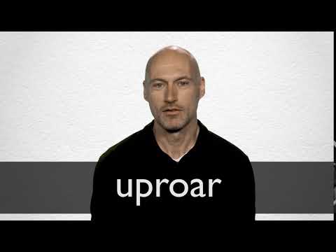 UPROAR definition and meaning | Collins English Dictionary