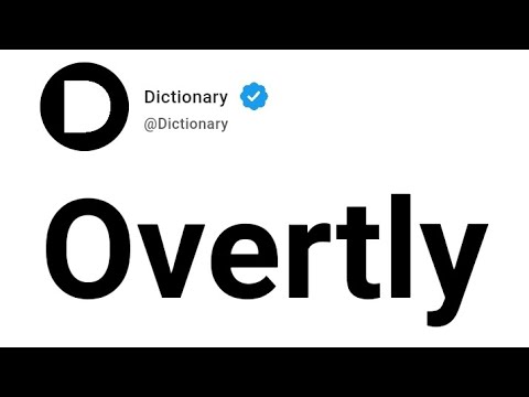 Overtly Meaning In English