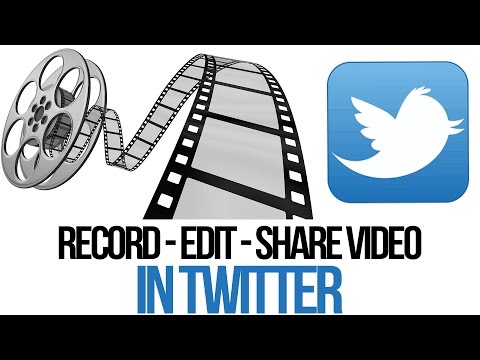 How To Record and Share Video Using Twitter - Twitter Video Tutorial