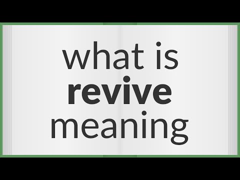 Revive | meaning of Revive