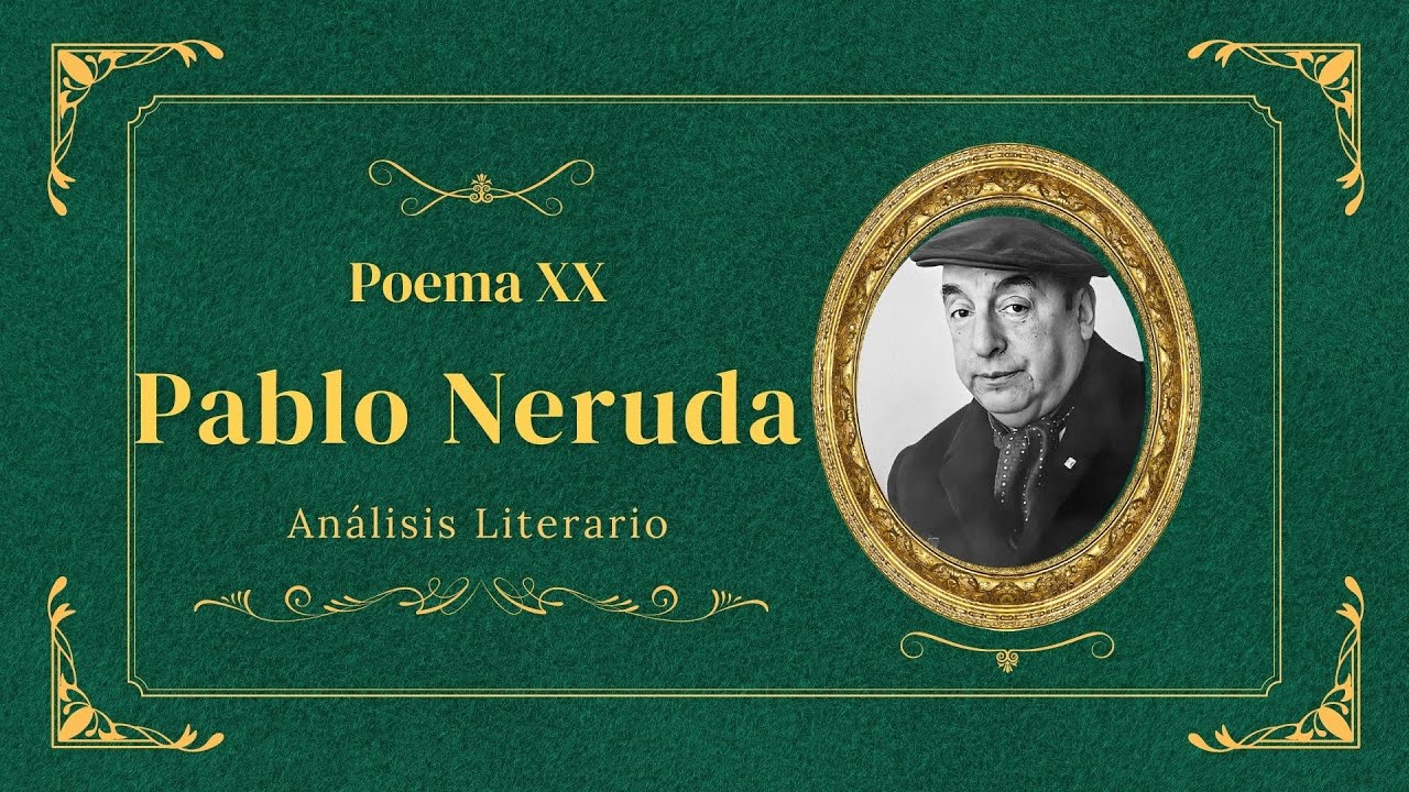 Poema XX. Análisis literario