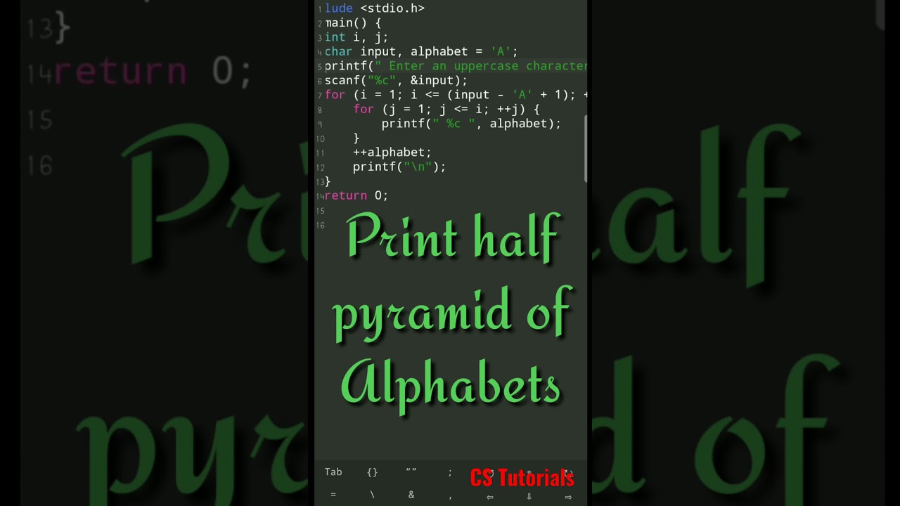Program to print half pyramid of alphabet | C programming | #shorts #CSTutorials