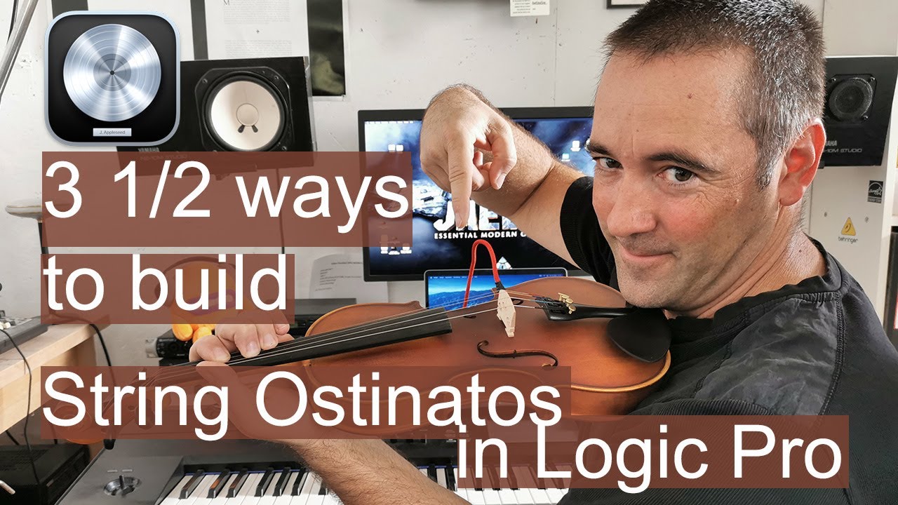 3 1/2 ways how to build String Ostinatos in Logic Pro | Tutorial for easy cinematic string Ostinati
