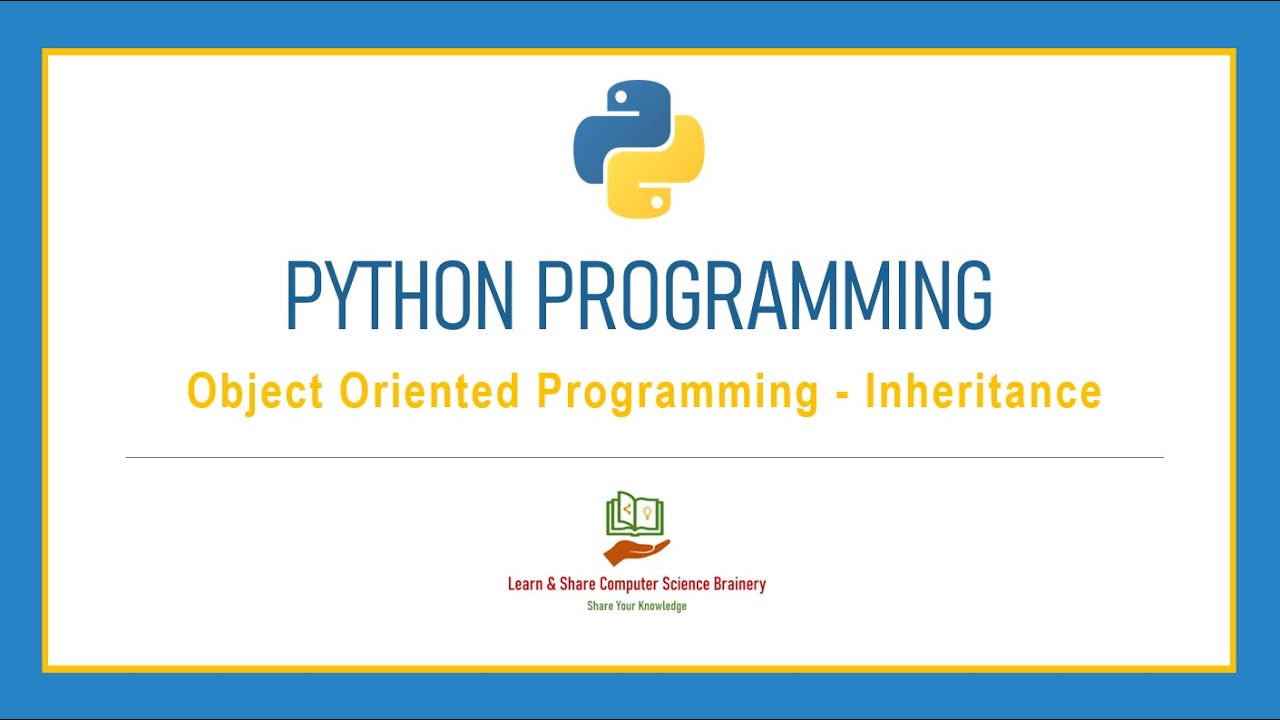 Python Programming - 23 - Inheritance in Object Oriented Programming | Python Programming in Tamil
