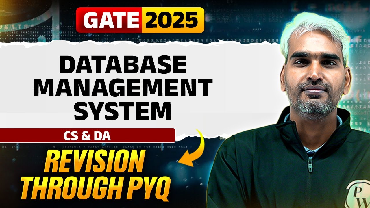 Mastering Database Management Systems: Key Concepts and Past Year Questions for GATE 2025 ...