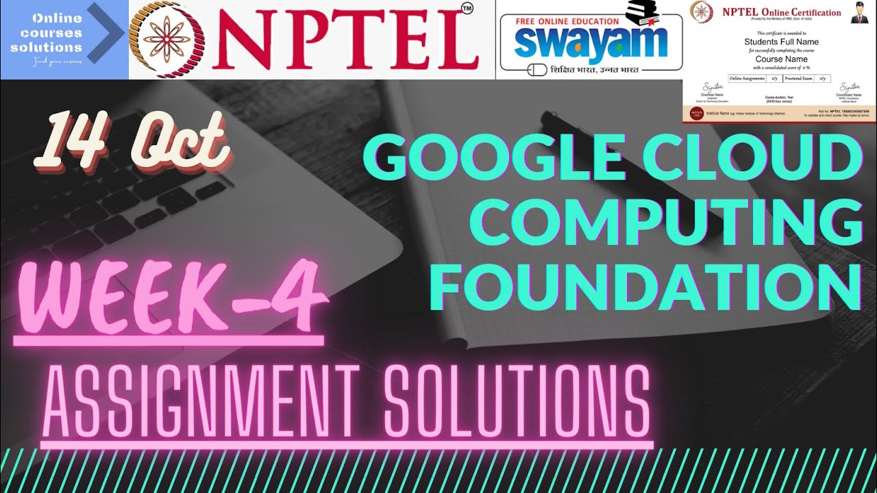 NPTEL | GOOGLE CLOUD COMPUTING FOUNDATION | Week-4 Assignment Solutions.