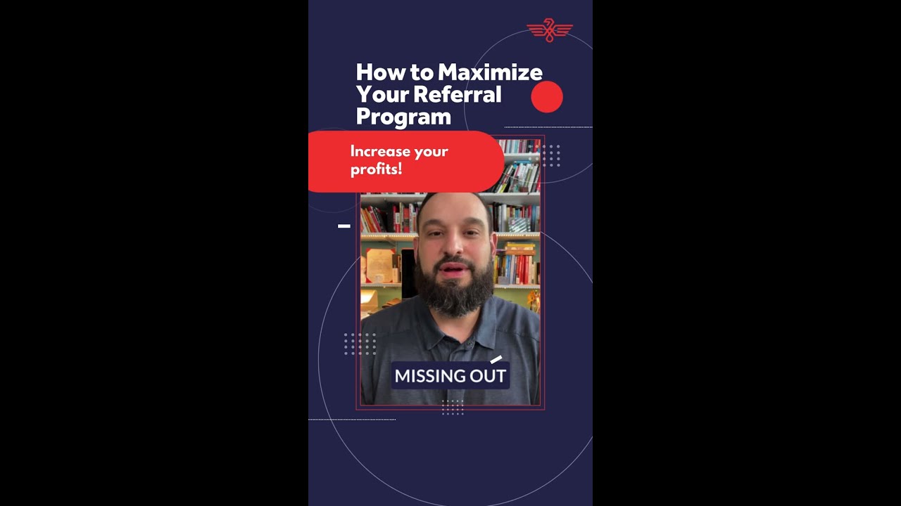 How to Maximize Your Referral Program