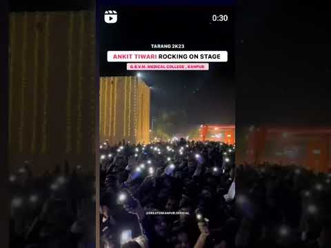 Ankit Tiwari on 2K 2023 Tarang Program in GSVM Medical College kanpur #viral