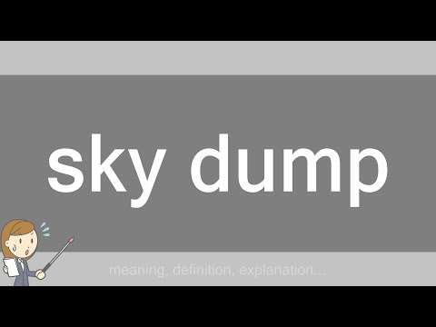 sky dump