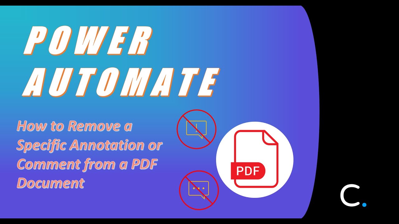 How to Remove a Specific PDF Annotation or Comment in Power Automate