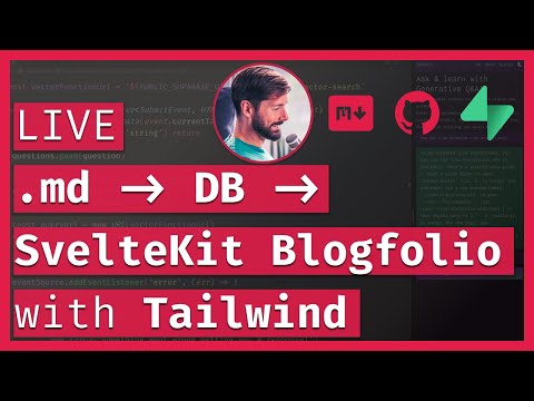 Markdown to Database to Svelte ???? md blog with SvelteKit & Tailwind ???? part 4 ???? LIVE Coding & Chill