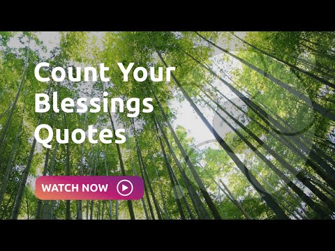Count Your Blessings Quotes