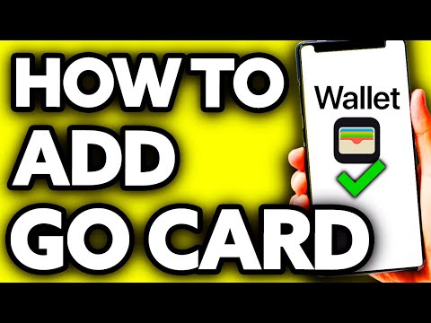How To Add Go Card to Apple Wallet ??