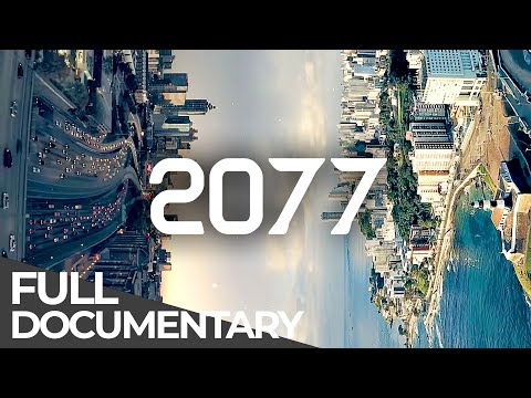 2077 - 10 Seconds to the Future | New Nomads | Free Documentary