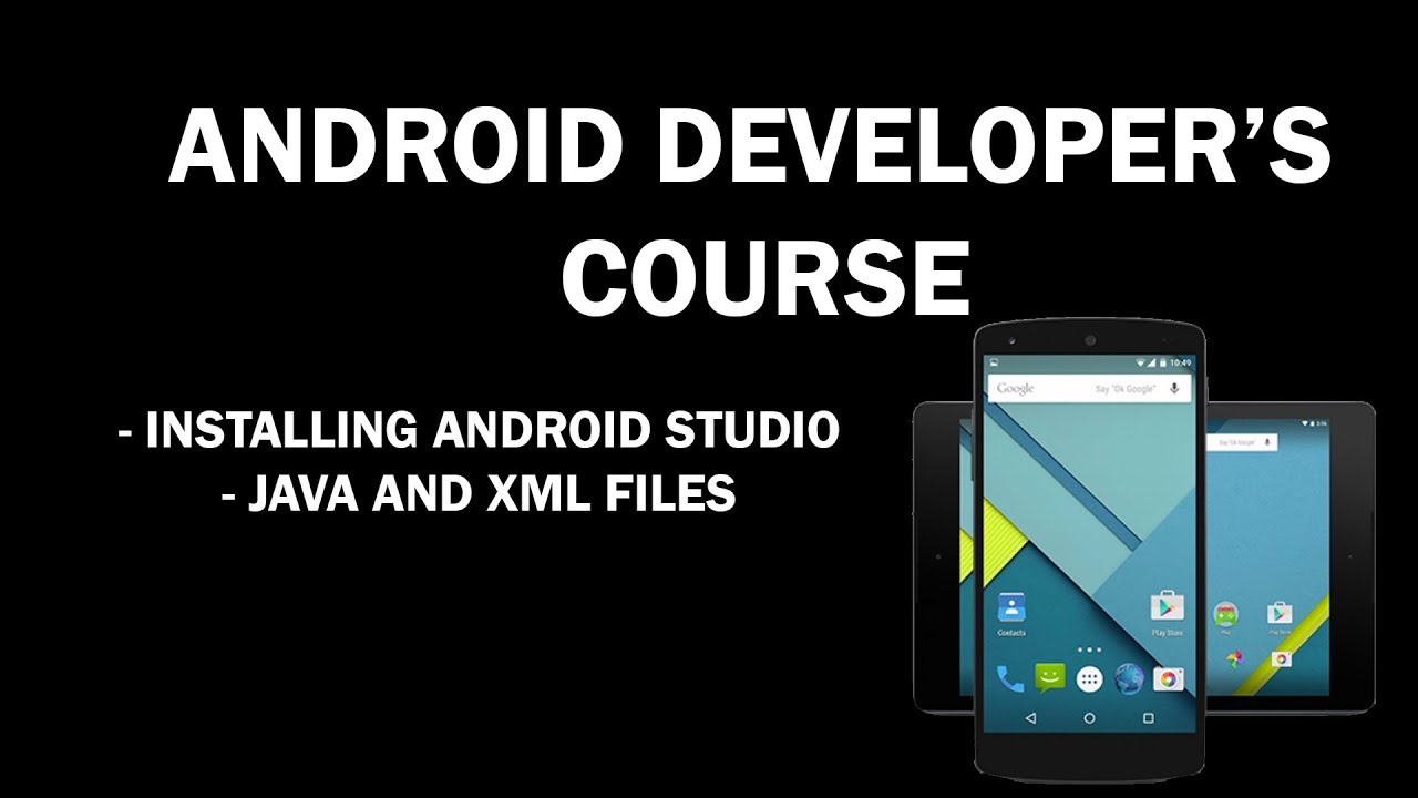 JAVA and XML files - Android Developer's Course #1