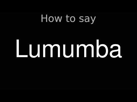 How to Pronounce correctly Lumumba (Movie)