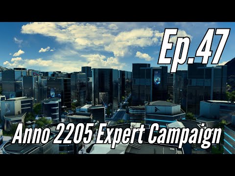 NOW HIRING EXECUTIVES!! - Anno 2205 Expert Campaign in 2025 (Episode 47)