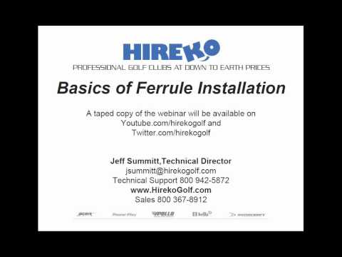 Basics of Ferrules and Ferrule Installation 4 of 4