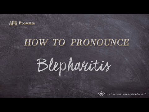 How to Pronounce Blepharitis (Real Life Examples!)
