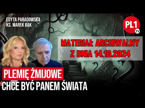 [ARCHIWUM Z 14.10.2024] Plemię żmijowe chce być panem świata | PL1.tv