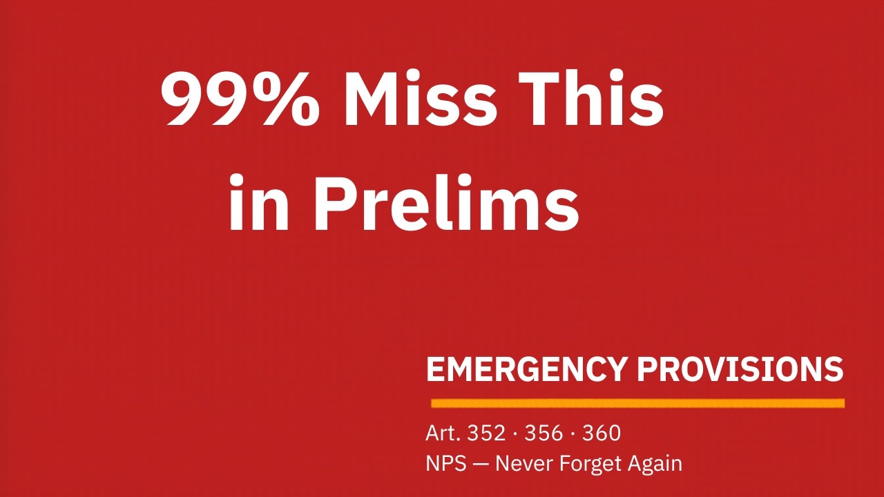 Emergency Provisions in 2 Minutes | Art. 352, 356 & 360 | UPSC Polity Quick Revision