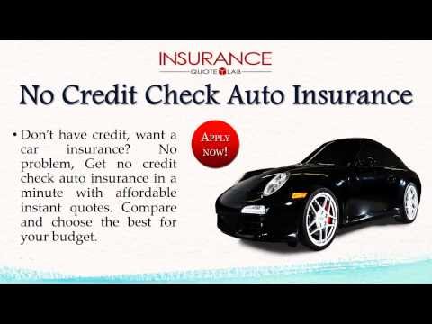 Auto Insurance With No Credit Check And Get Low Rates