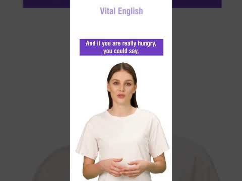 Different ways to express hunger in English