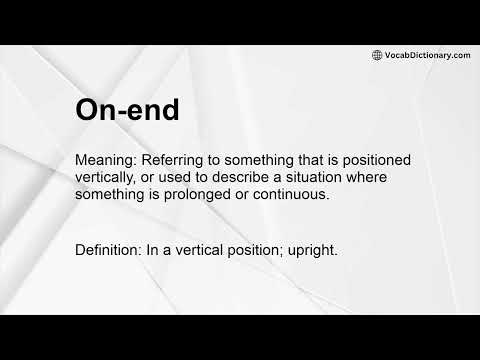 On-end Meaning