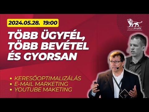 🥇 Több ügyfél, több bevétel és gyorsan – (SEO, Hírlevél és a YouTube maketing)