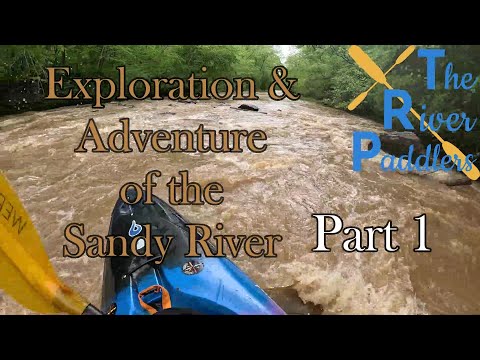 Sandy River Exploration & Adventure Part 1