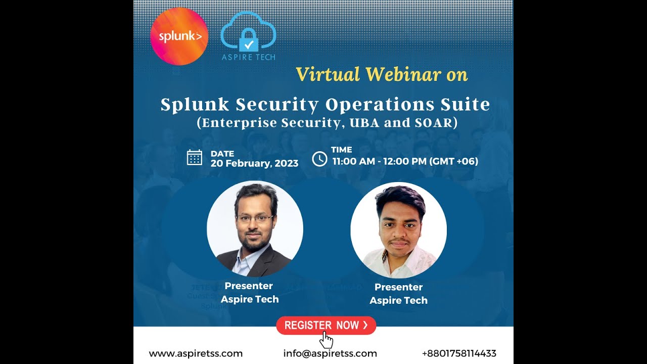 Webinar on Splunk Security Operations Suite Enterprise Security, UBA and SOAR