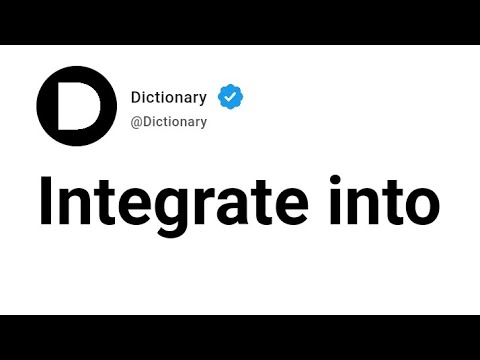 Integrate into Meaning In English